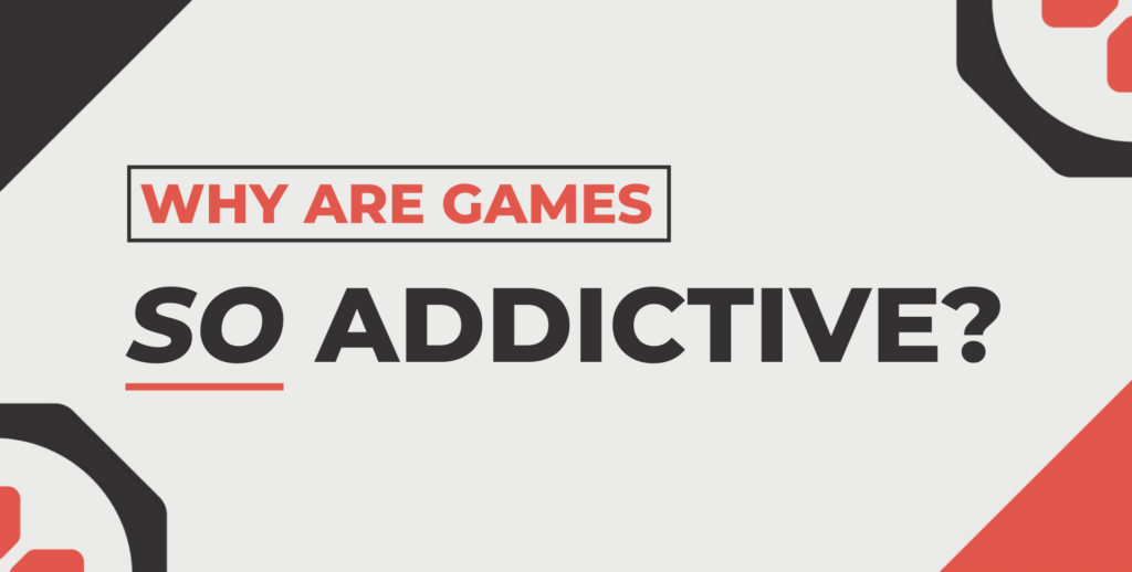Why Are Some Games More Addictive than Others? - Game Quitters