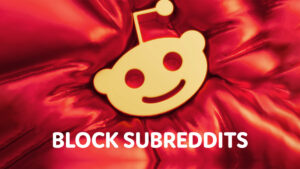 How to Block Subreddits on Reddit