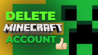 How to Delete Your Minecraft Account