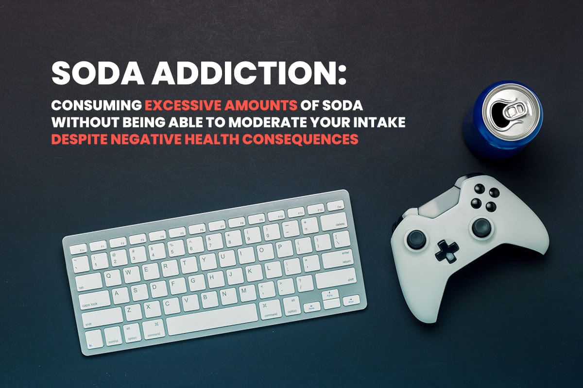How to Break Your Soda Addiction - Game Quitters